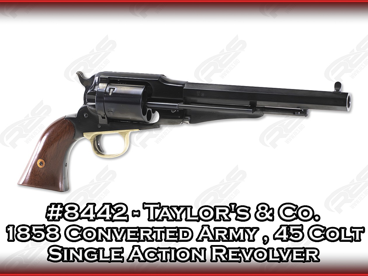 Taylor's & Co. 1858 Converted Army 45 Colt Single Action Revolver