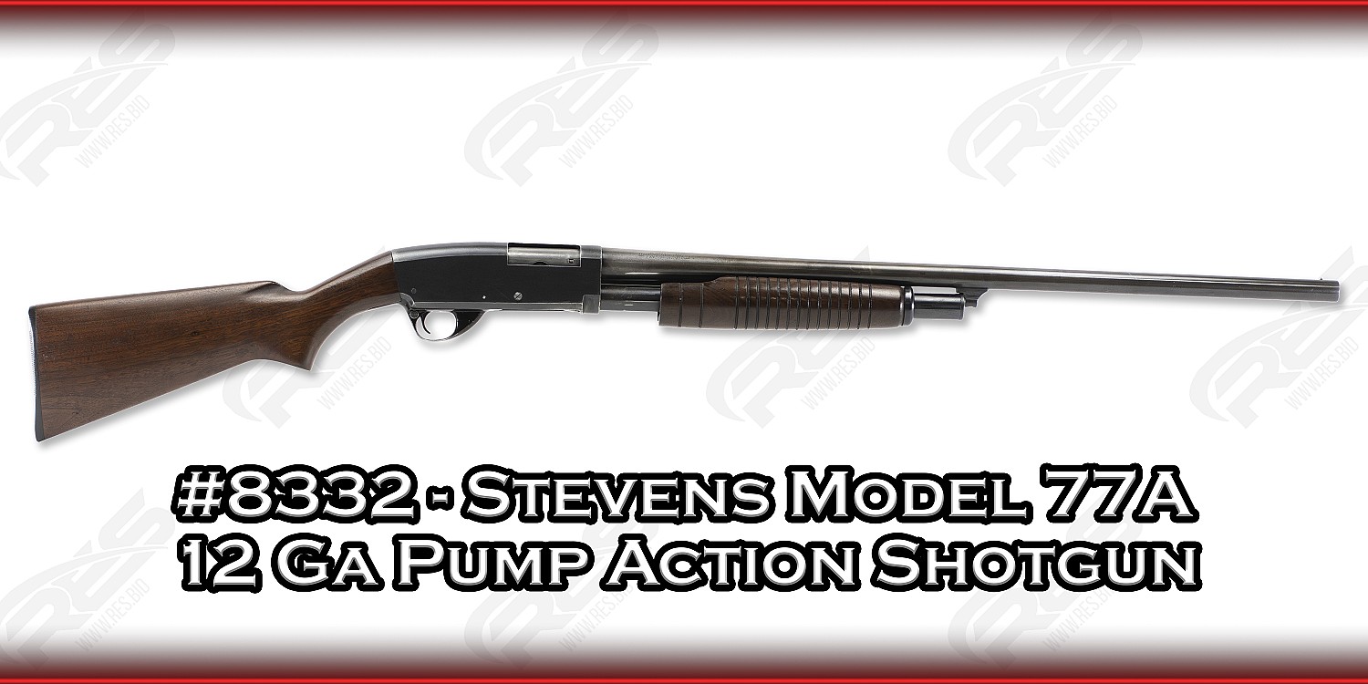 Stevens Model 77A 12 Ga Pump Action Shotgun